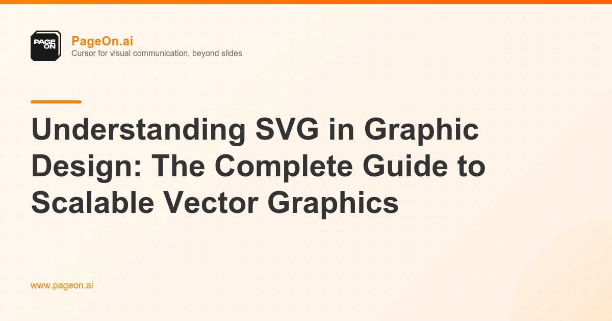Understanding SVG in Graphic Design: The Complete Guide to Scalable Vector Graphics